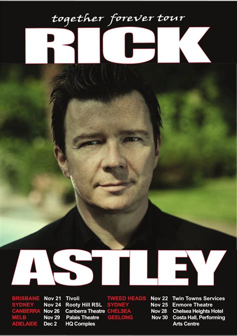 Rick Astley Together Forever Tour Lennard Promotions