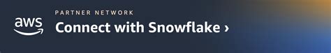 Build Real Time Data Lakes With Snowflake And Amazon S3 Tables Aws