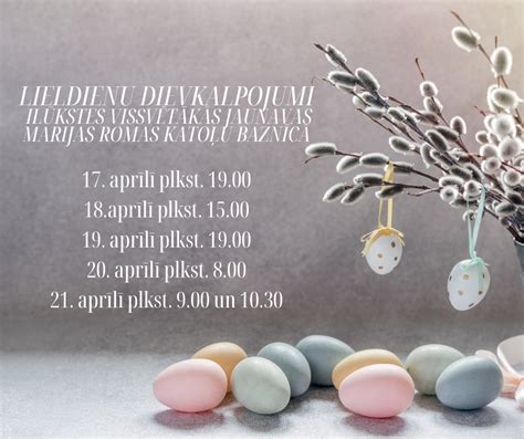 Lieldienu Dievkalpojumi Ilūkstes Katoļu Baznīcā Ilūkste