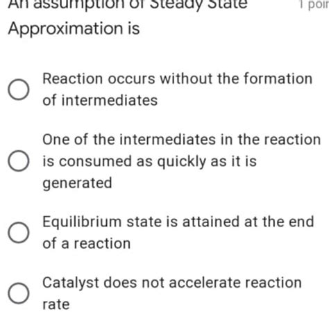 [answered] Of Steady State An Assumption Approximation Is 1 Polr Kunduz