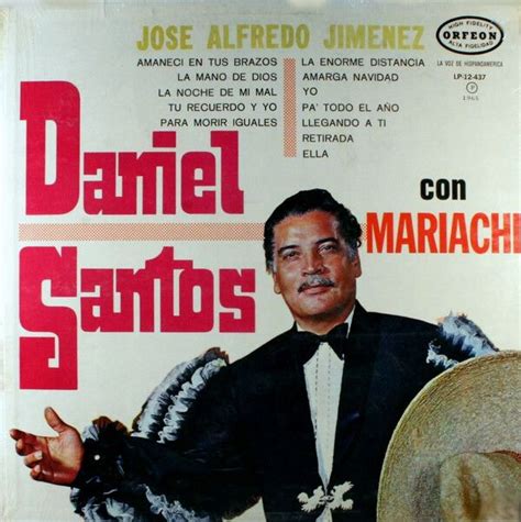 Daniel Santos Con Mariachi Álbum De Daniel Santos Letrascom
