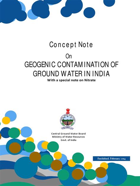 Concept Note On Geogenic Contamination Of Ground Water In India With A