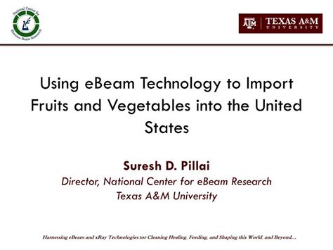 Pdf Using Ebeam Technology To Import Fruits And Vegetables Ncebr Files 2012 05