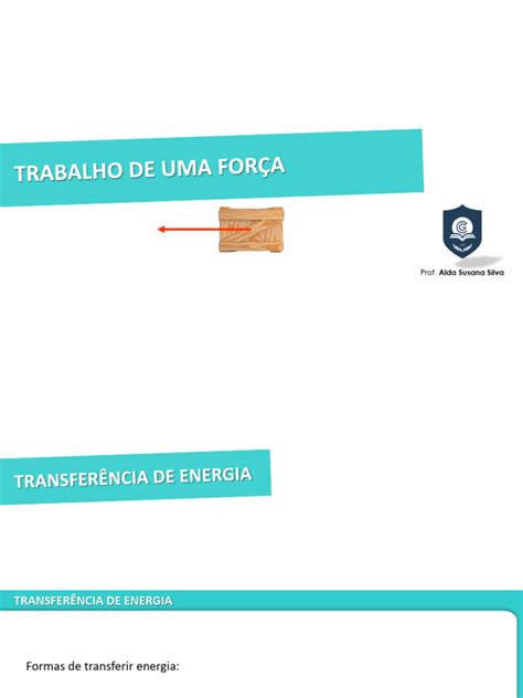 10 Ano Fqa Apresentacao Trabalho De Uma Forca 05 Pdf Força