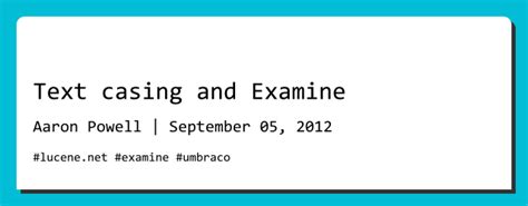 text casing and examine