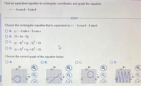 Solved Find An Equivalent Equation In Rectangular
