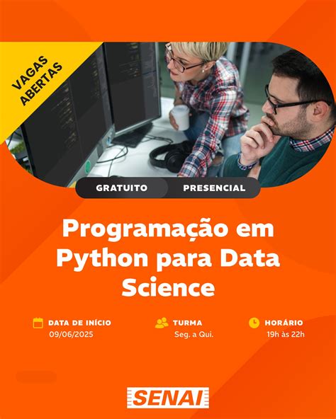 Senai Sto Andre Curso Gratuito Presencial Programação Em Python Para Data Science Senai