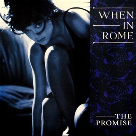 When In Rome The Promise Music Video 1987 Imdb