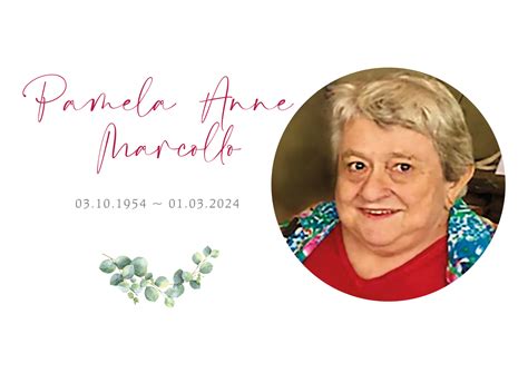 Memorial Tribute Pamela Anne Marcollo F Greed And Sons Funerals