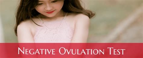 Negative Ovulation Test When Is The Best Time To Check