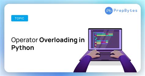 Operator Overloading In Python