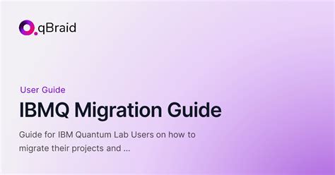 Ibmq Migration Guide Qbraid