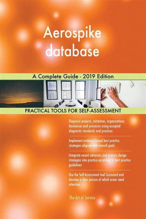 Aerospike Database A Complete Guide 2019 Edition Ebook Gerardus Blokdyk