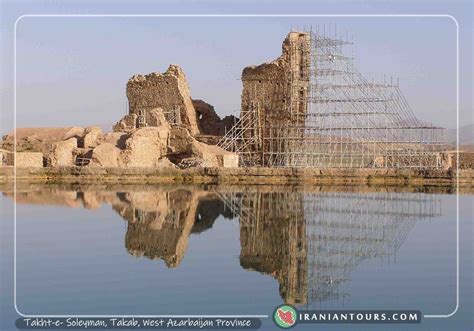 Takht E Soleyman Iran Tour And Travel With Iraniantours