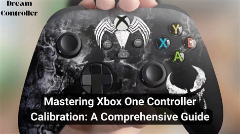 Ultimate Xbox One Controller Calibration Guide