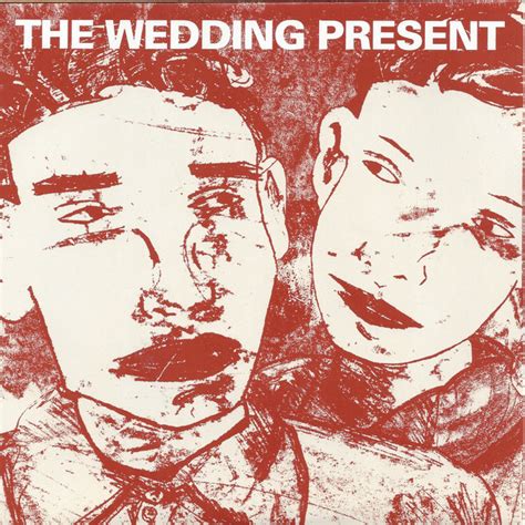 The Wedding Present Singles Part Eight The New Vinyl Villain