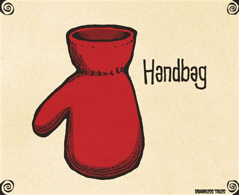 Handbag Brainless Tales