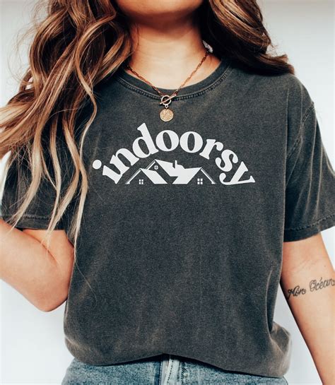Comfort Colors Indoorsy T Shirt Indoorsy Womens Shirt Homebody Shirt