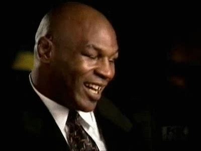 Mike Tyson Laughing 