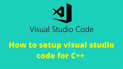 How To Set Up Visual Studio Code For C C Programming YouTube