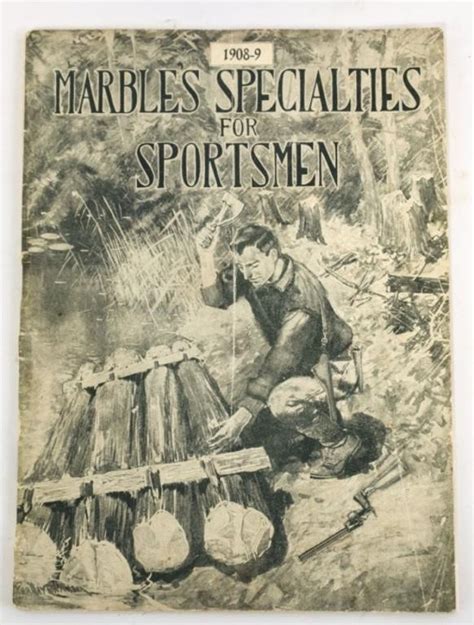 Original Marbles 1908 9 Sportsmen Catalog Live And Online Auctions