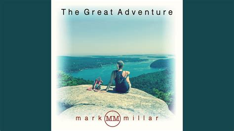 The Great Adventure Youtube
