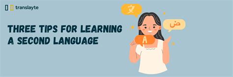 Three Tips For Learning A Second Language