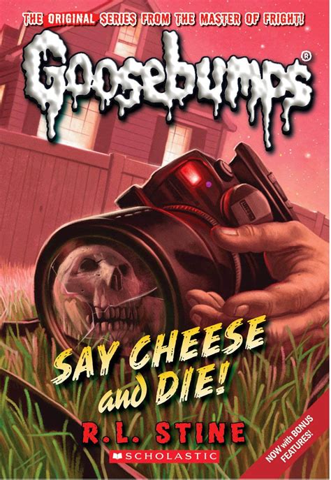 Say Cheese And Die Classic Goosebumps 8 Volume 8 Stine R L