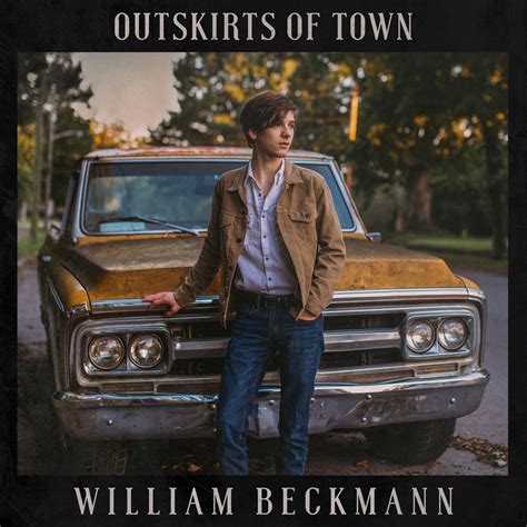 Outskirts Of Town 2018 Country William Beckmann Download Country