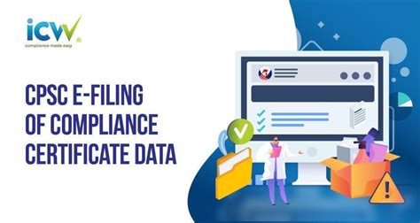 Cpsc Electronic Filing Efiling Of Compliance Certificate Data