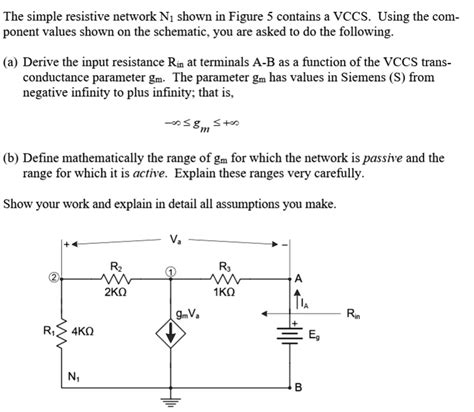 Solved The Simple Resistive Network N Shown In Figure 5 Contains A