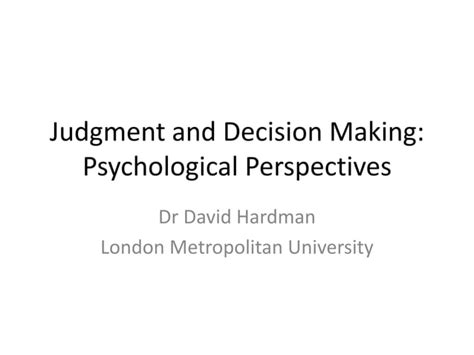 Judgment And Decision Making Pptx