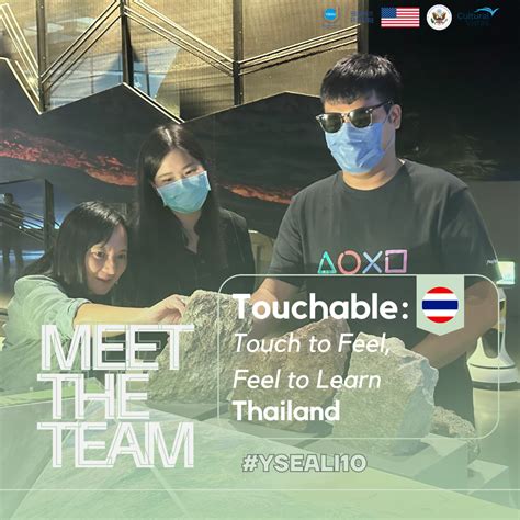 Yseali Seeds Project Highlight Touchable Touch To Feel Feel To Learn Us Mission To Asean
