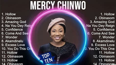 Mercy Chinwo Greatest Hits ~ Top Christian Gospel Worship Songs Youtube