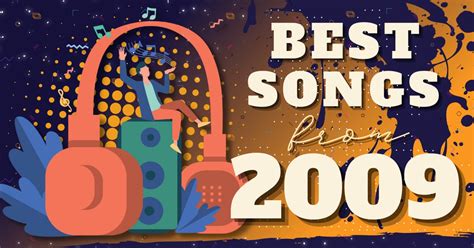 31 Best Songs From 2009 Music Grotto