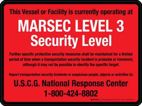 This Vessel Or Facility Is Operating At Marsec Level 3 Security Level