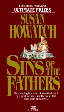 Sins Of The Fathers By Susan Howatch