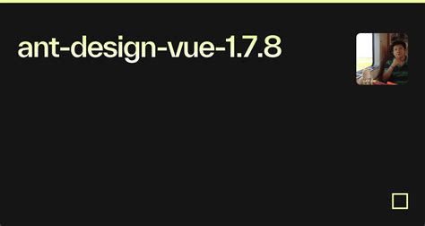 Ant Design Vue 178 Codesandbox