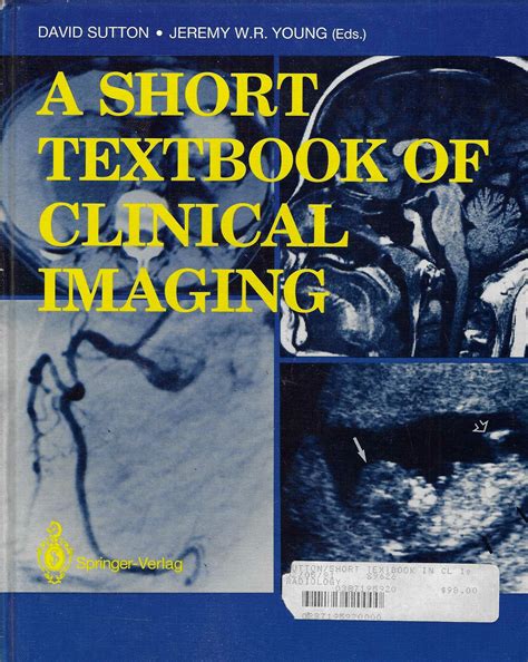 David Sutton Jeremy Wr Young A Short Textbook Of Clinical Imaging Crveni Peristil
