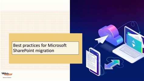 Ppt Best Practices For Microsoft Sharepoint Migration Powerpoint