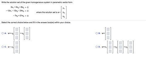 Solved Write The Solution Set Of The Given Homogeneous Chegg