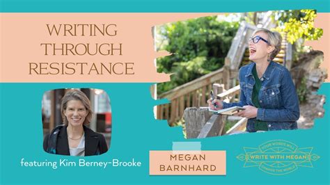 Writing Through Resistance Featuring Kim Berney Brooke Youtube