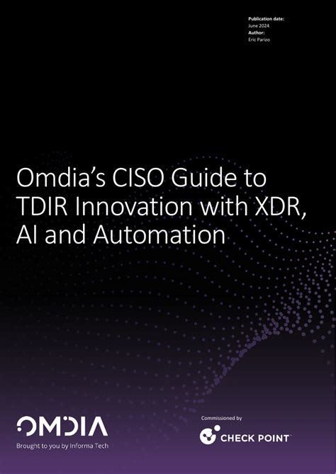 White Paper Ciso Guide To Tdir Innovation With Xdr Ai And Automation