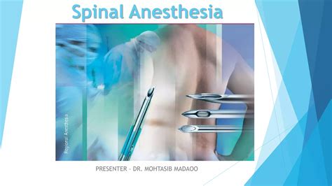 Spinal Anesthesia A Comprehensive Approach Pptx