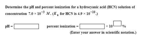 Solved Determine The Ph And Percent Ionization For A