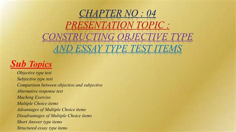 Constructing Objective And Essay Type Test Pptx