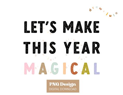 Lets Make This Year Magical Png Sublimation Digital Download Retro