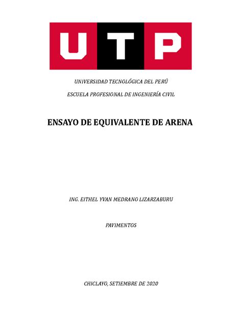 Equivalente De Arena Informe Universidad TecnolÓgica Del PerÚ Escuela Profesional De