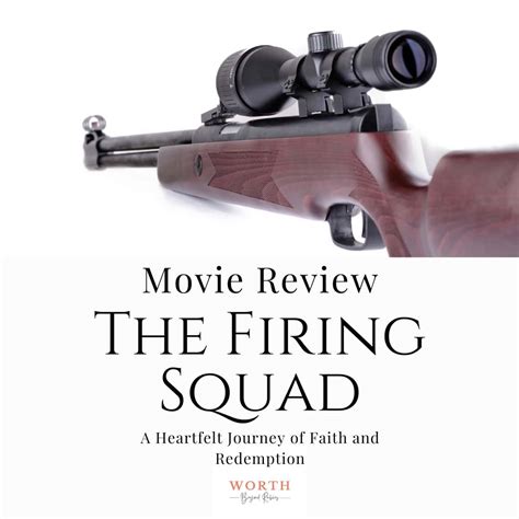 The Firing Squad Movie A Heartfelt Journey Of Faith And Redemption
