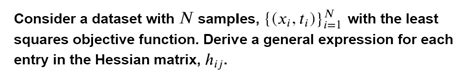 Solved Consider A Dataset With N Samples Xiti I1n With